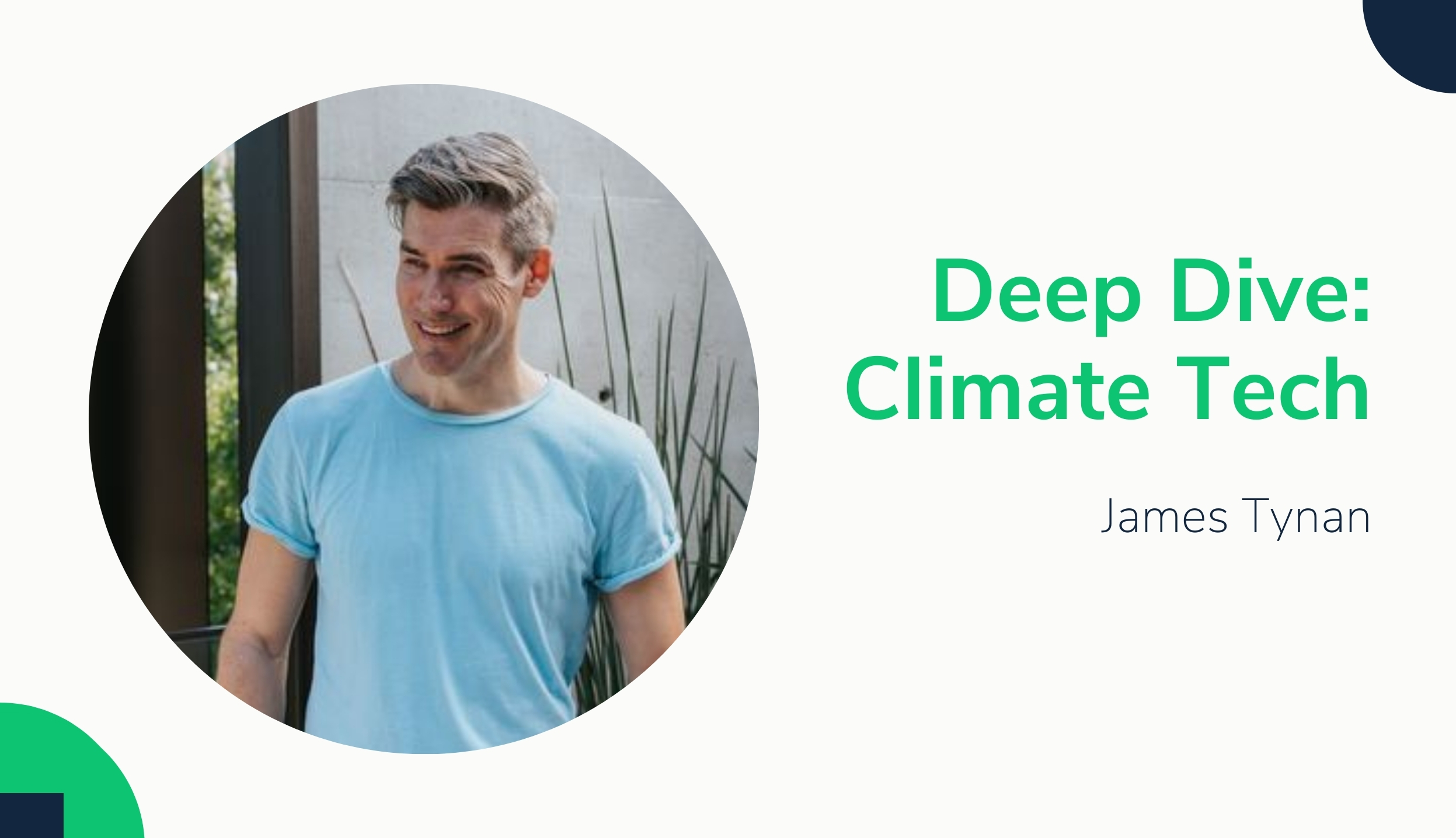 Deep Dive: Climate Tech - Square Peg - Blog